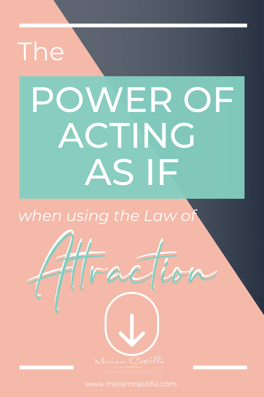 The secret power of acting as if (it’s not what you think!) | Miriam ...